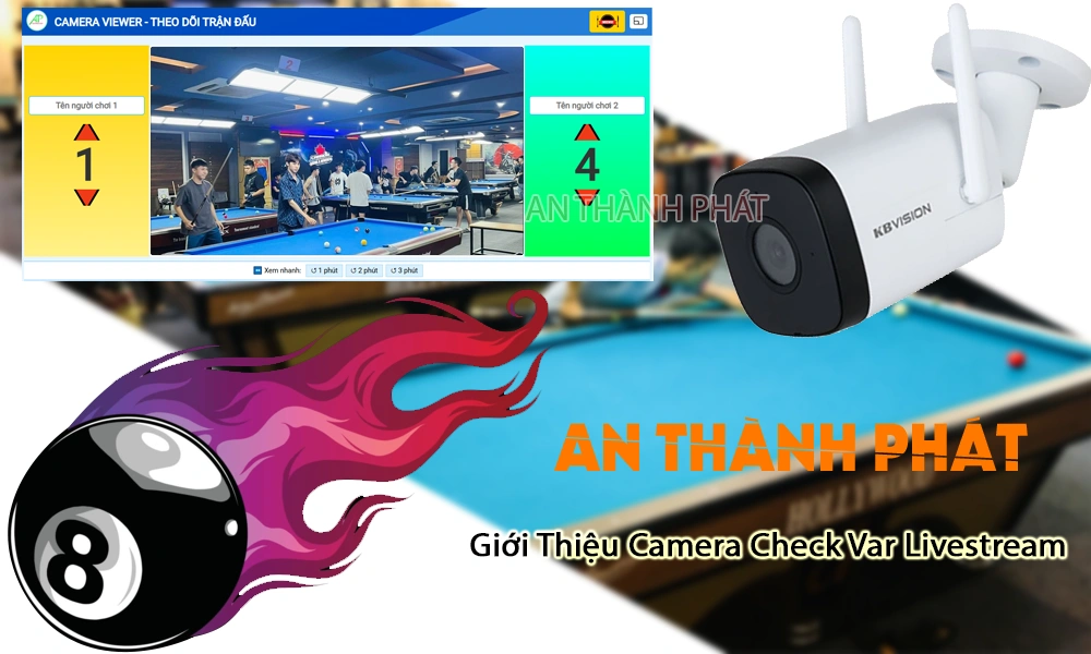 Camera Check Var Tích Hợp Livestream BilliardLắp Đặt Camera Wifi